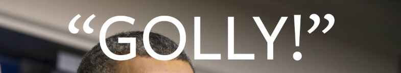 “Golly!”: Headlines From Obama’s Awful Week - NRCC