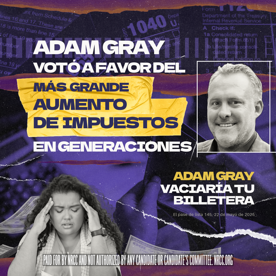 NRCC Launches Paid Spanish Ad Campaign Targeting Vulnerable Democrat ...